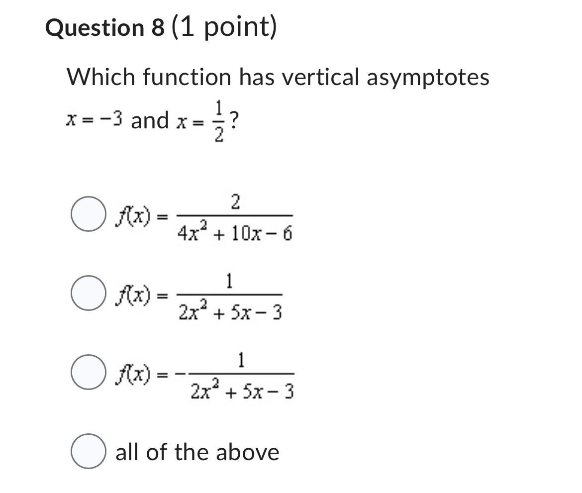 Solved Which function has vertical asymptotes x=−3 and x=21? | Chegg.com