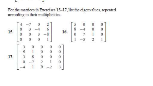 Solved For the matrices in Exercises 15-17, list the | Chegg.com