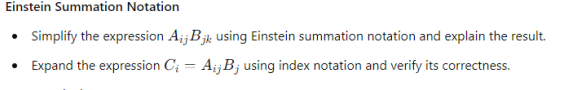 Solved Einstein Summation Notation A Simplify The Expression