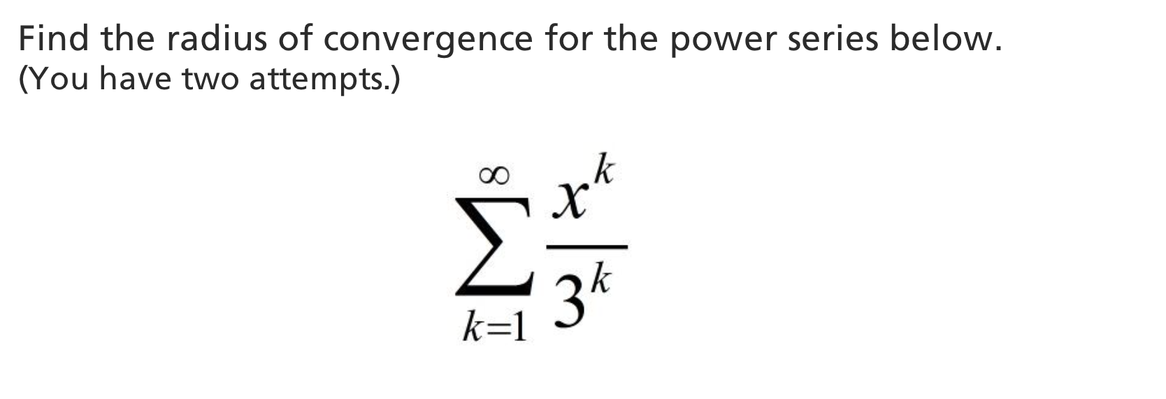 Solved Find the radius of convergence for the power series | Chegg.com