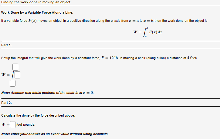 Solved Work Done by a Variable Force Along a Line. If a | Chegg.com
