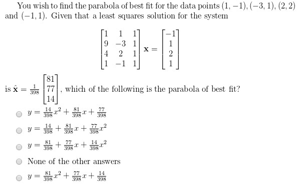Solved You wish to find the parabola of best fit for the | Chegg.com