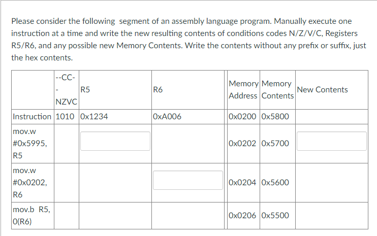 Solved Please consider the following segment of an assembly | Chegg.com