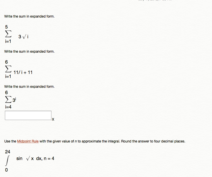 Solved Write the sum in expanded form. 3 Vi i-1 Write the | Chegg.com