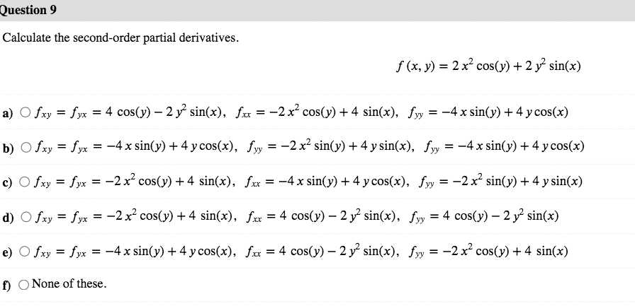 Solved Question 9 Calculate the second-order partial | Chegg.com