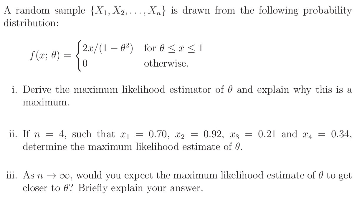 Solved A random sample {X1, X2, ..., Xn} is drawn from the | Chegg.com