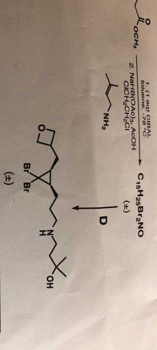 Solved 1. A 1. (1 eq) DIBAL toluene.-78 C OCH3 2. | Chegg.com