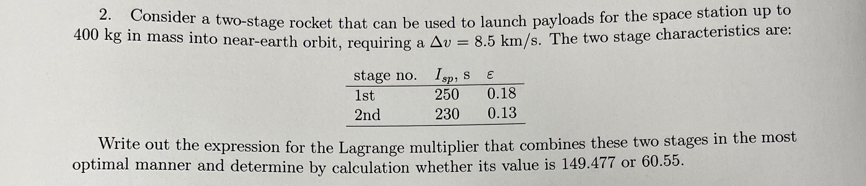 Solved 2. Consider a two-stage rocket that can be used to | Chegg.com
