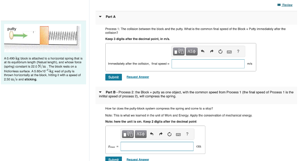 Solved Process 1: The collision between the block and the | Chegg.com