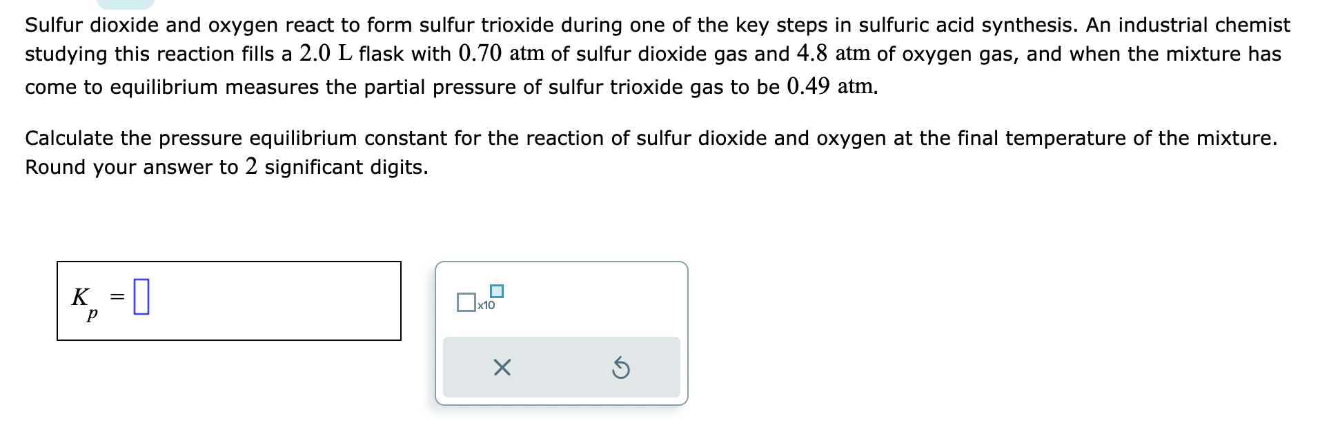 Solved Sulfur dioxide and oxygen react to form sulfur | Chegg.com