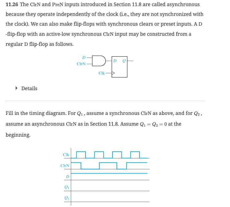 Solved 11.26 The ClrN and PreN inputs introduced in Section | Chegg.com