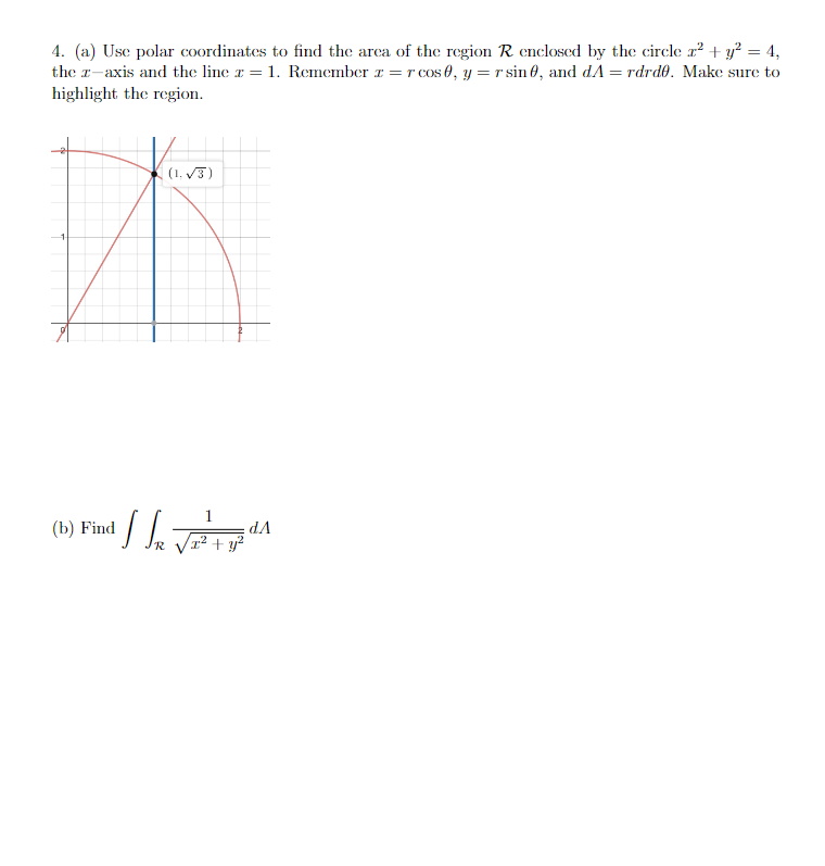 Solved 4. (a) Use polar coordinates to find the area of the | Chegg.com