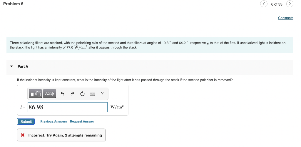 Solved Three polarizing filters are stacked, with the | Chegg.com
