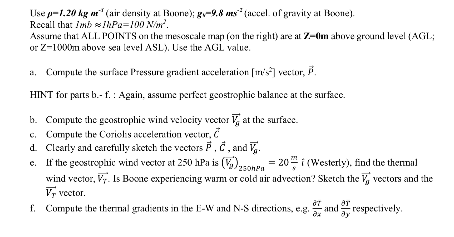 Solved 1. [60 POINTS] The synoptic summer-time weather map | Chegg.com