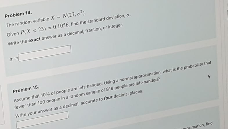 Solved Problem 14. The random variable X ~ N(27,6%), Given | Chegg.com