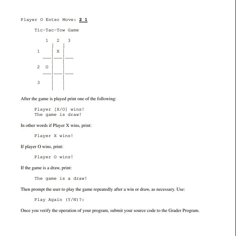 Write a program that allows two players to play the | Chegg.com