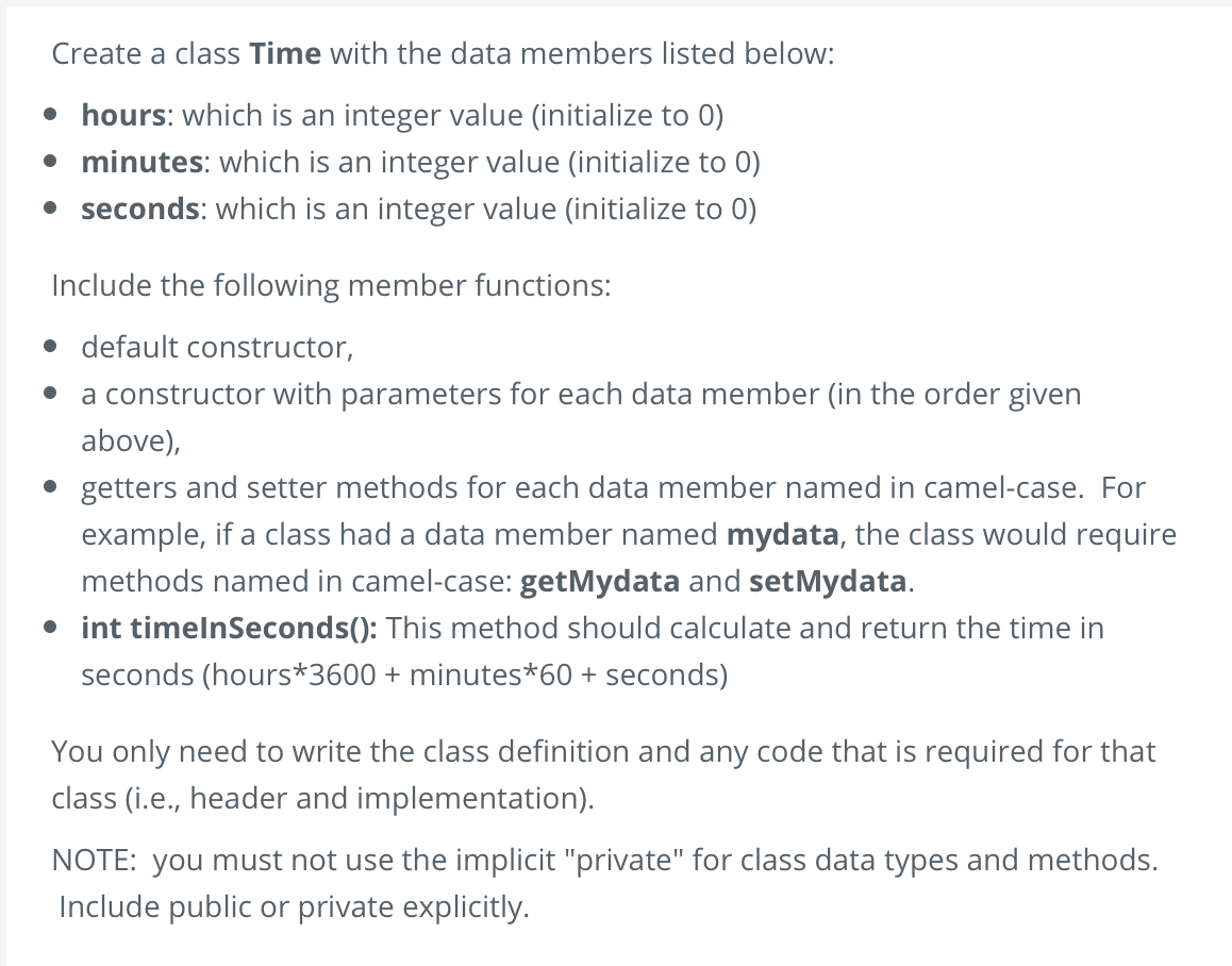 Solved Create a class Time with the data members listed | Chegg.com