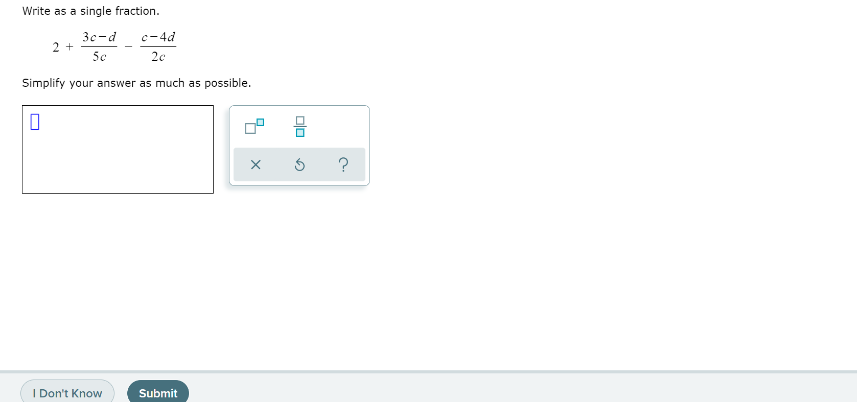 Solved Write as a single fraction. 3c-d C-4d 2 + 5c 2c | Chegg.com