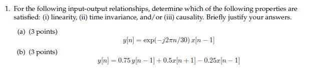 Solved 1. For the following input-output relationships, | Chegg.com