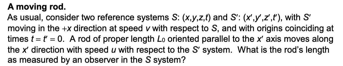 Solved A moving rod. As usual, consider two reference | Chegg.com
