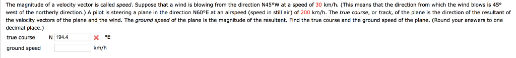 Solved The magnitude of a velocity vector is called speed. | Chegg.com