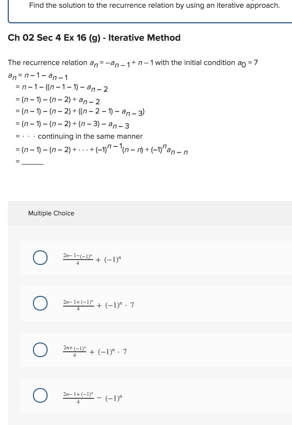 Solved Find the solution to the recurrence relation by using | Chegg.com