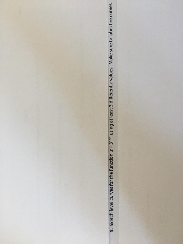 Solved 5. Sketch level curves for the function z=3*** using | Chegg.com