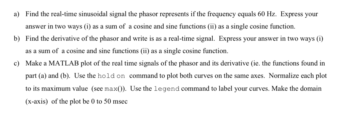 Solved 5. Phasors (20 points) Given the phasor complex | Chegg.com