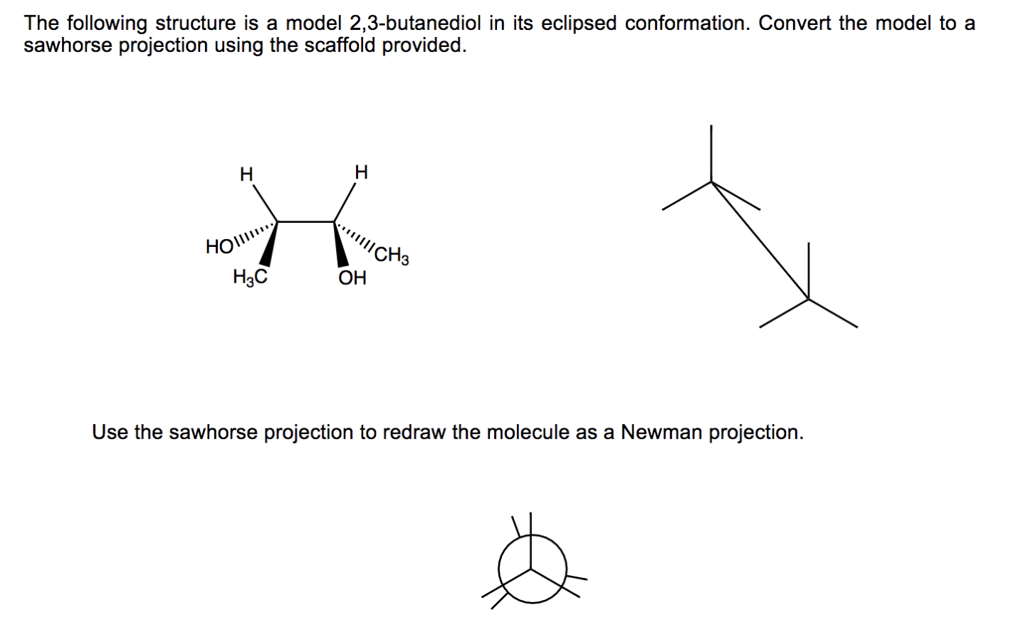 Solved Newman Projections 1.) The following structure is a | Chegg.com