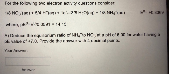 Solved For the following two electron activity questions | Chegg.com