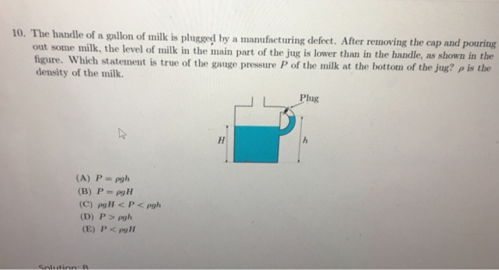Solved 10. The handle of a gallon of milk is plugged hy a | Chegg.com