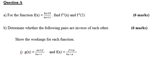 Solved Question A a) For the function f(x) 5x+9 6x +1 find | Chegg.com