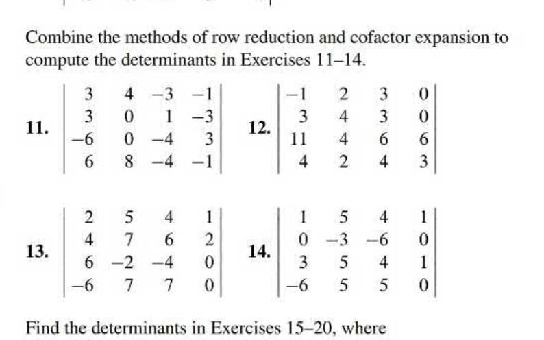 Solved Combine the methods of row reduction and cofactor | Chegg.com
