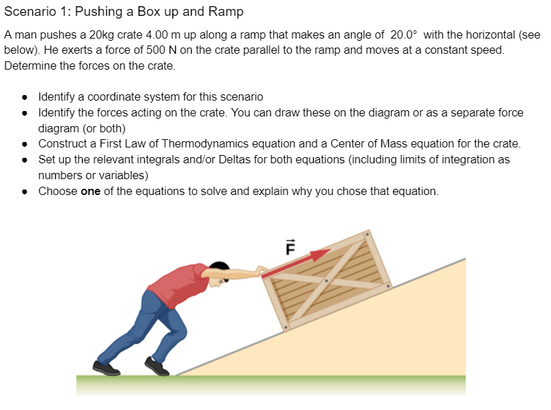 Solved Scenario 1: Pushing a Box up and RampA man pushes a | Chegg.com