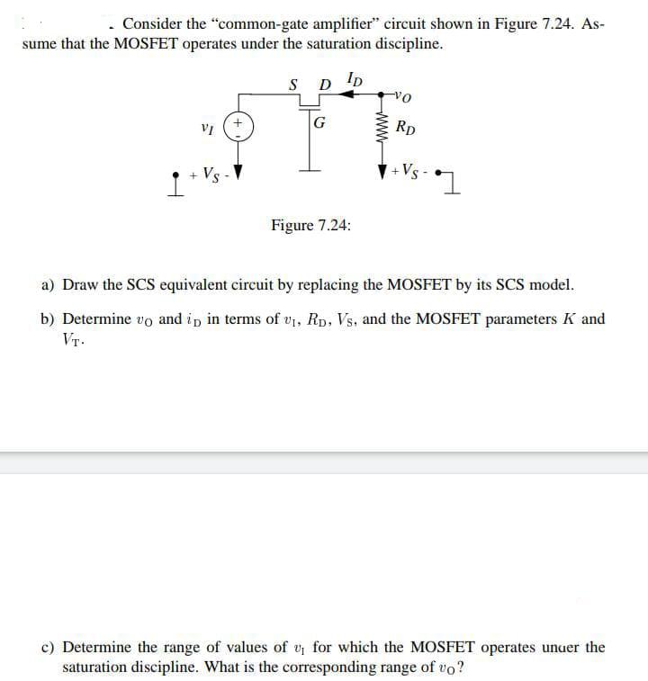 Solved . Consider the "common-gate amplifier” circuit shown | Chegg.com