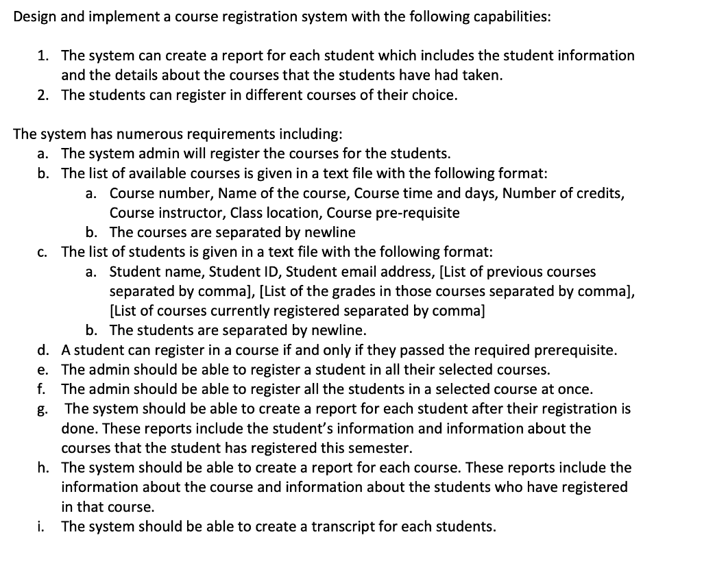 Solved Design and implement a course registration system | Chegg.com