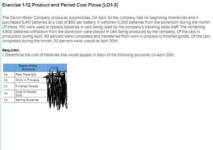 Solved Exercise 1-12 Product and Period Cost Flows [LO1-3] | Chegg.com