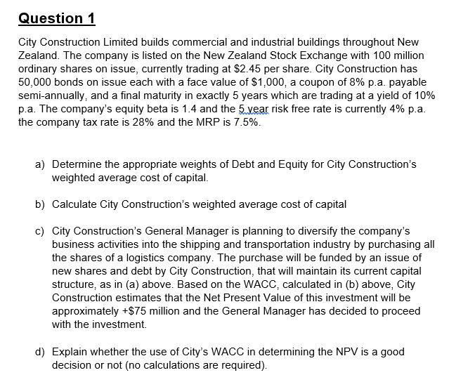 Solved Question 1 City Construction Limited builds | Chegg.com