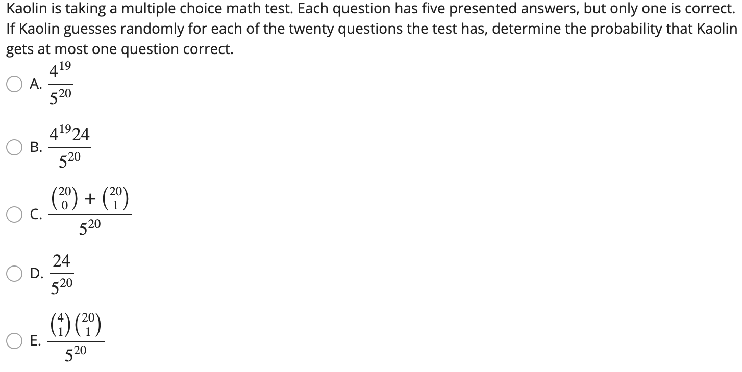 Solved Kaolin is taking a multiple choice math test. Each | Chegg.com