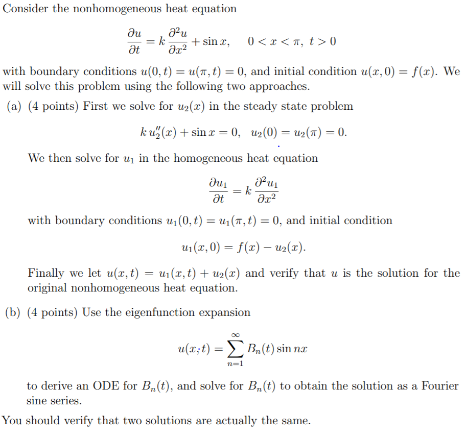 Solved Consider the nonhomogeneous heat equation au a2u. 1x, | Chegg.com