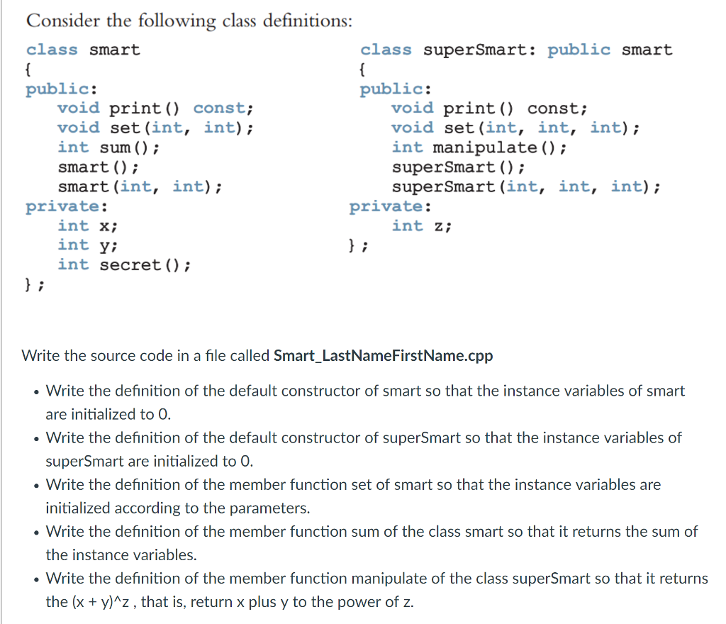 Solved Consider The Following Class Definitions Class Smart 