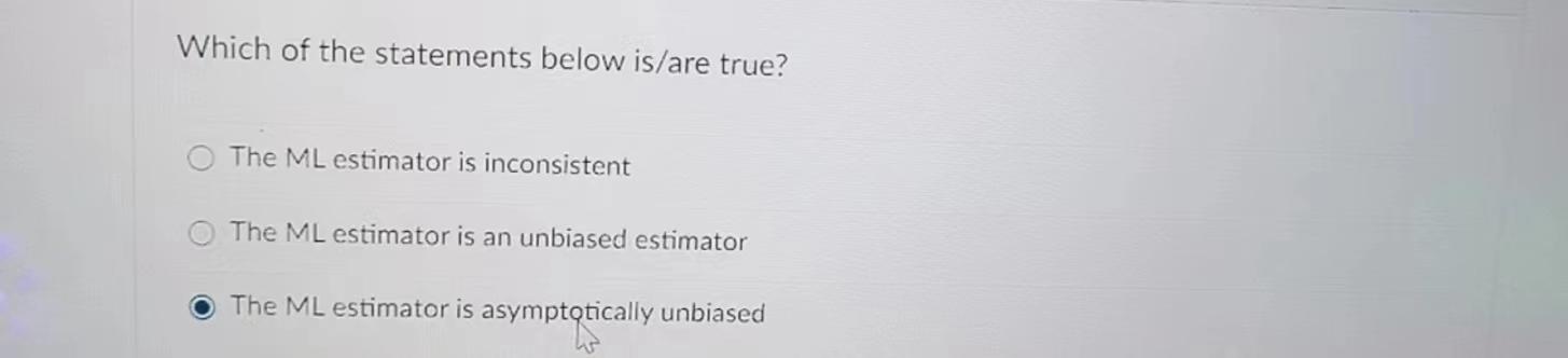 Solved Which Of The Statements Below Is Are True The Ml