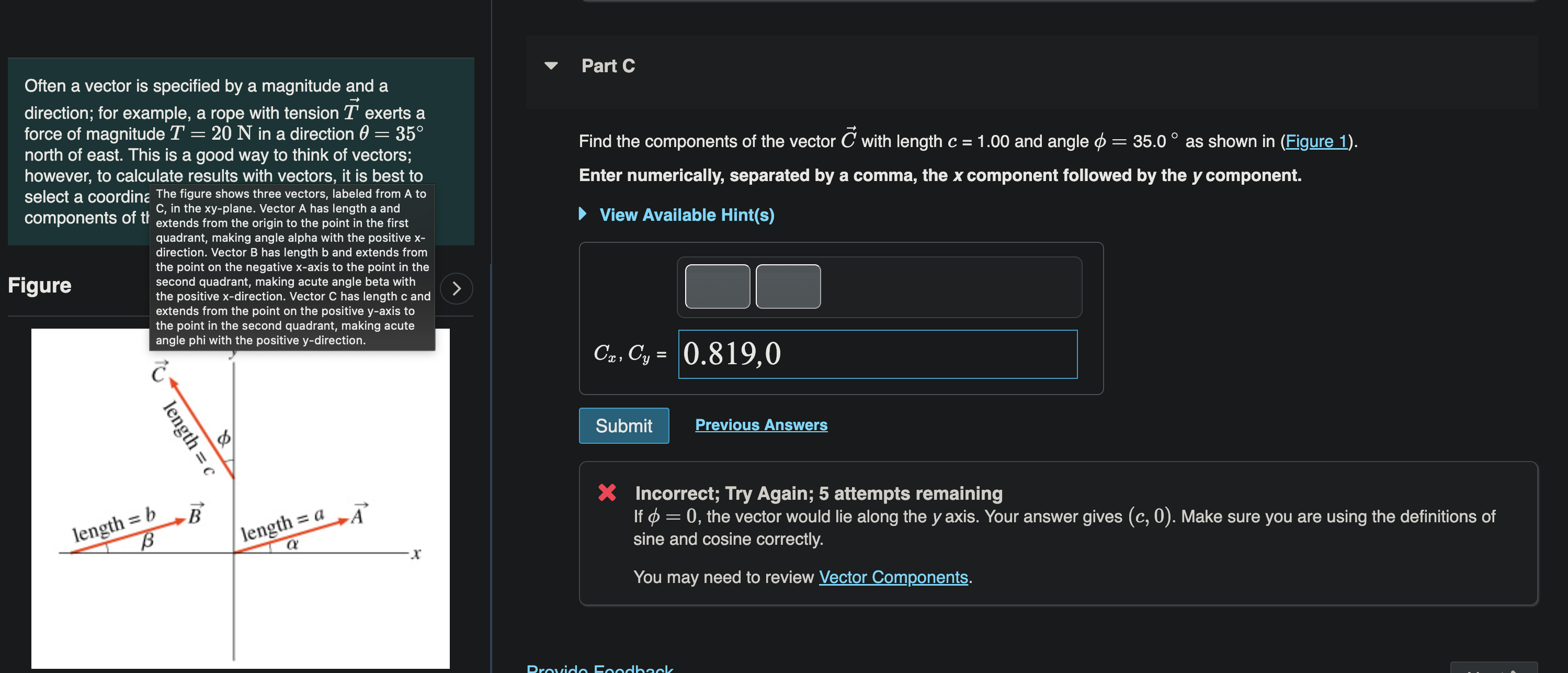 Solved Part CFind the components of the vector vec(C) ﻿with | Chegg.com