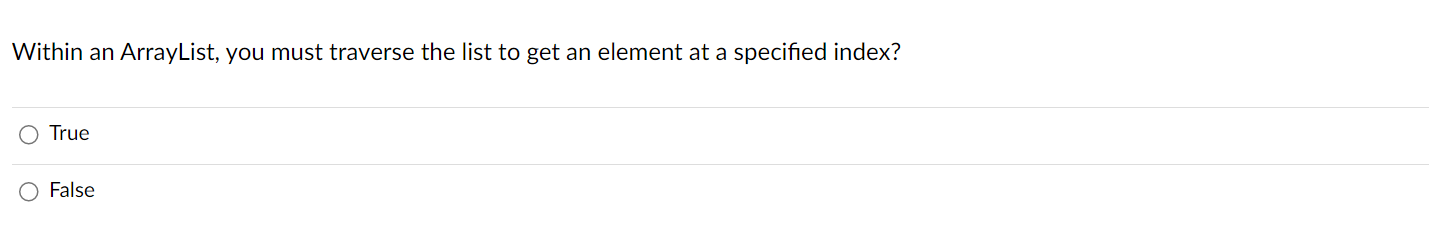 Solved Within an ArrayList, you must traverse the list to | Chegg.com