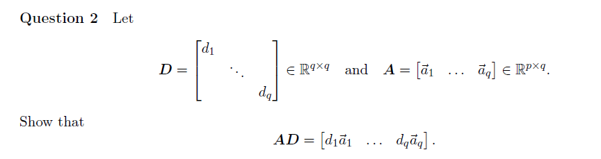 Solved Question 2 Let di di Show that AD- Ida] lai dqaq」. | Chegg.com