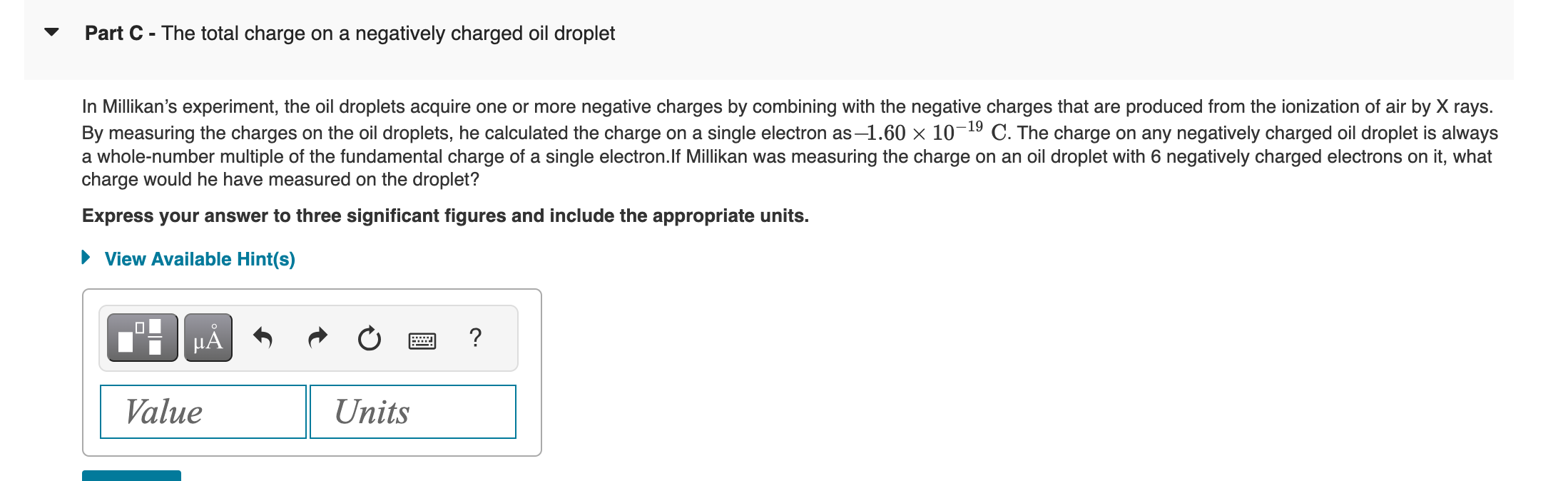 Solved Part C - The total charge on a negatively charged oil | Chegg.com