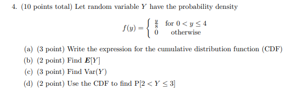 Solved 4. (10 points total) Let random variable Y have the | Chegg.com