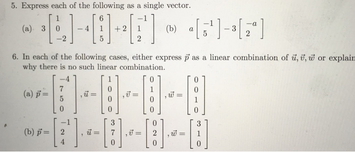 Solved Express each of the following as a single vector. | Chegg.com
