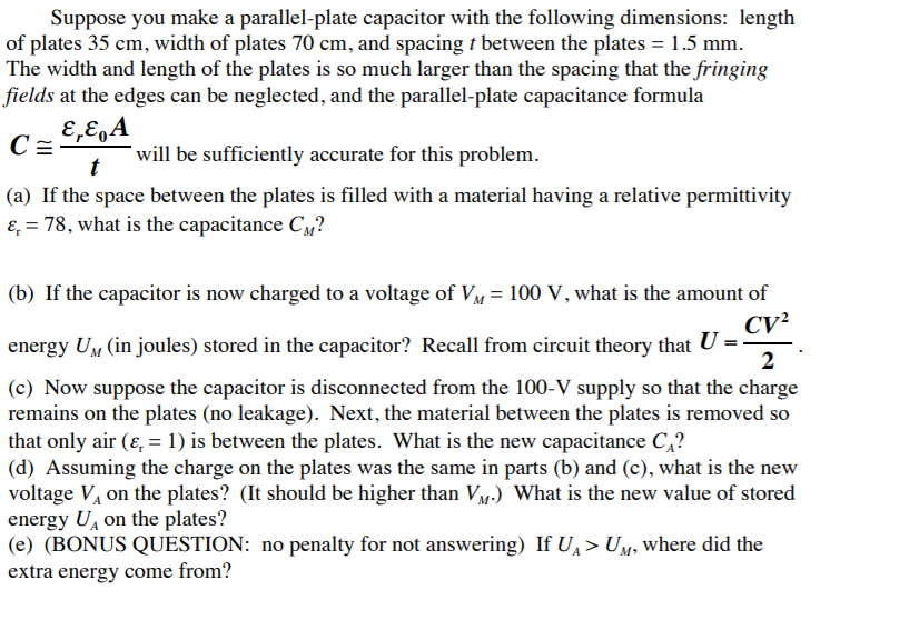 Solved Suppose you make a parallel-plate capacitor with the | Chegg.com