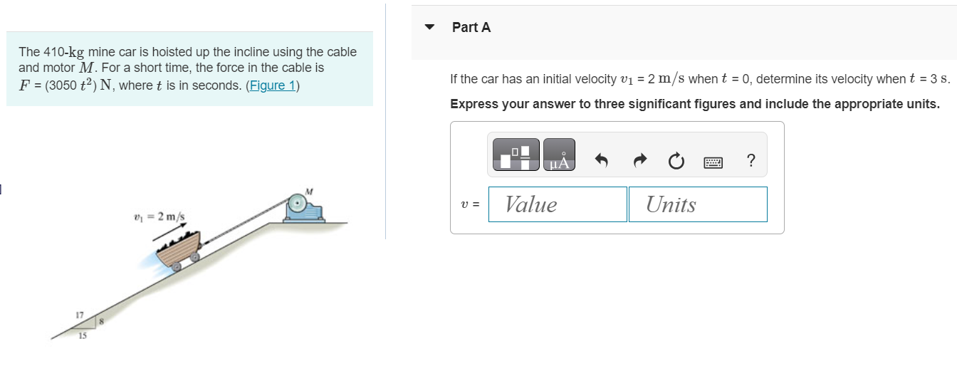 Solved The 410-kg mine car is hoisted up the incline using | Chegg.com